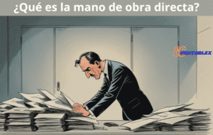 Mano de obra directa - 1 increible Guia de Contabilidad